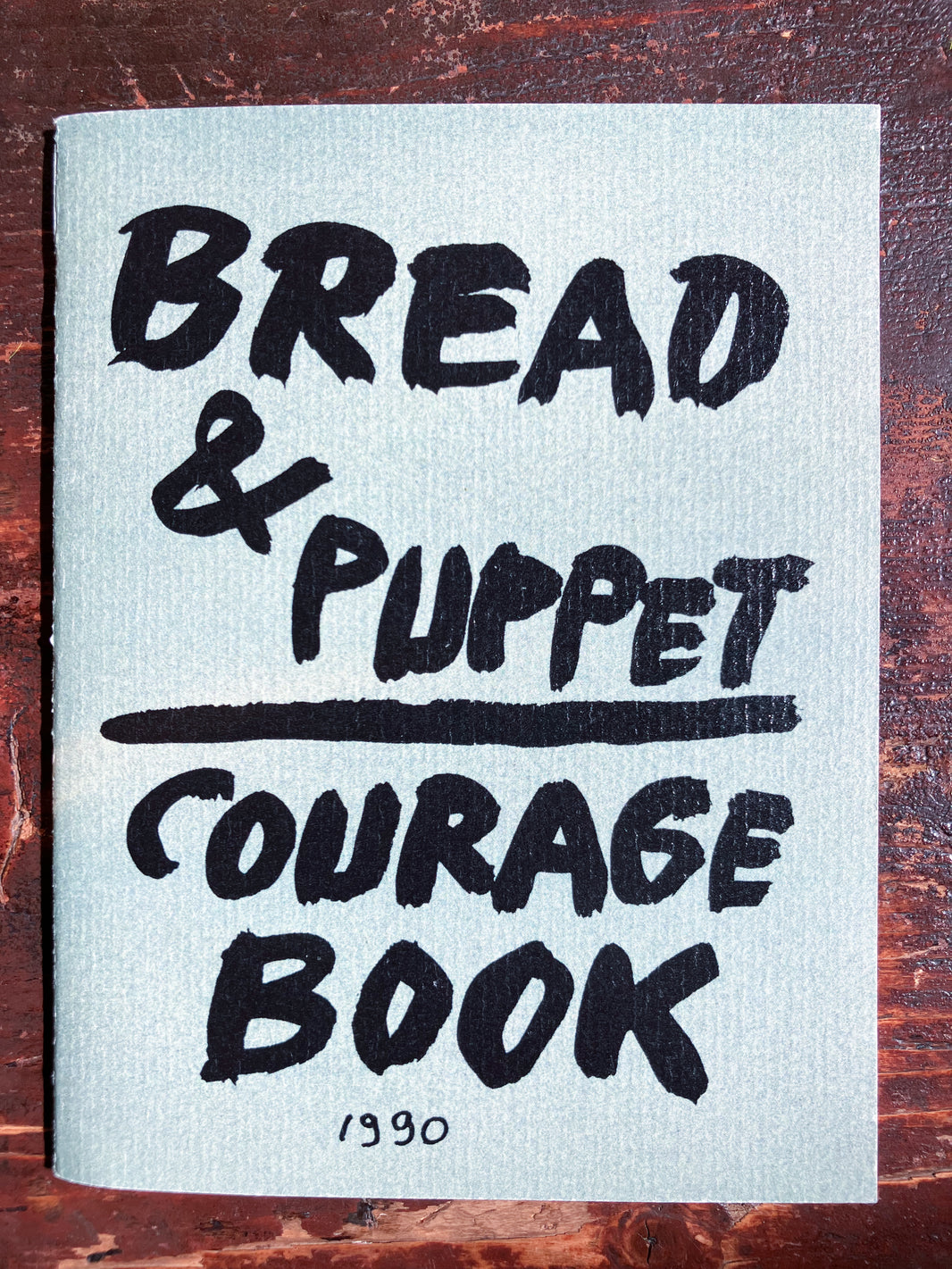Featured Products – Bread + Puppet Press