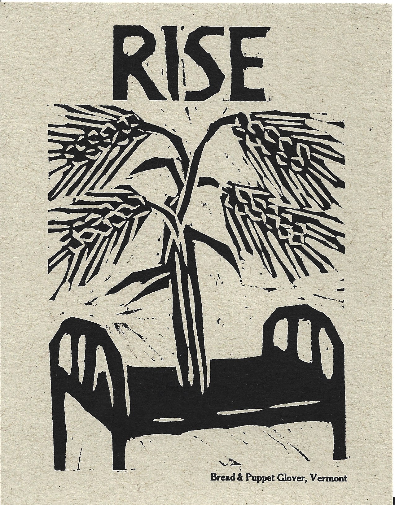 Rise – Bread + Puppet Press