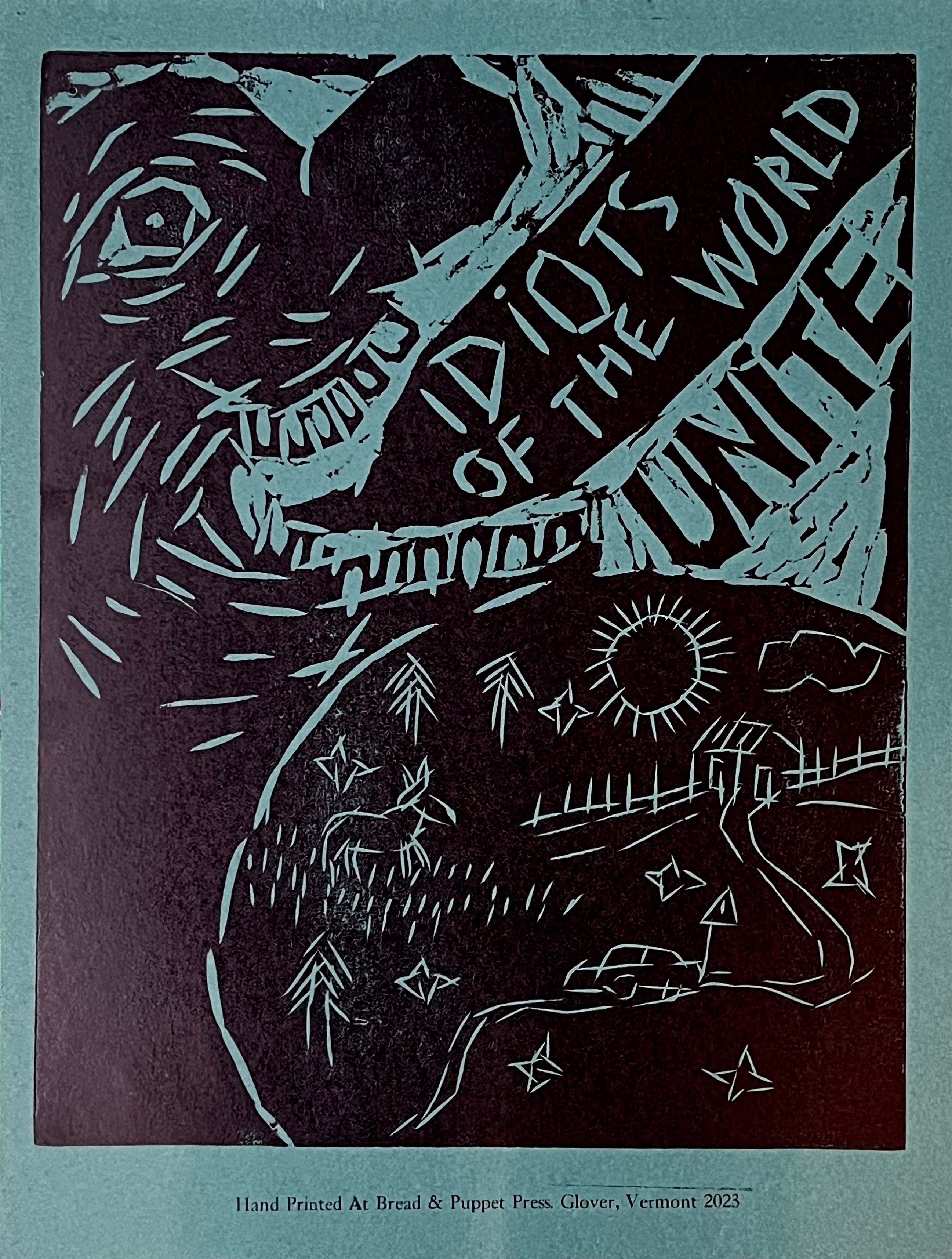 Idiots of the World Tour Poster – Bread + Puppet Press